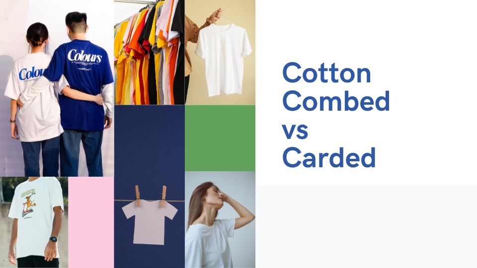 Cotton Combed vs Carded: Biar Nggak Salah Pilih Buat Produksi Kaos – CV ...