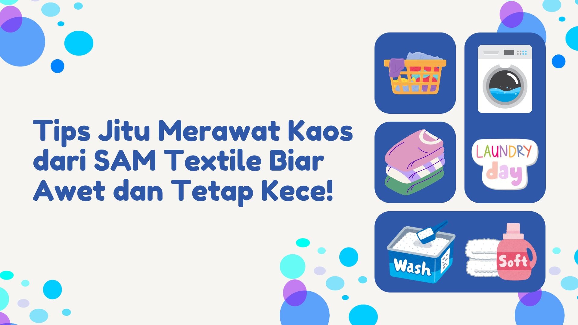Tips Jitu Merawat Kaos dari SAM Textile Biar Awet dan Tetap Kece! – CV ...