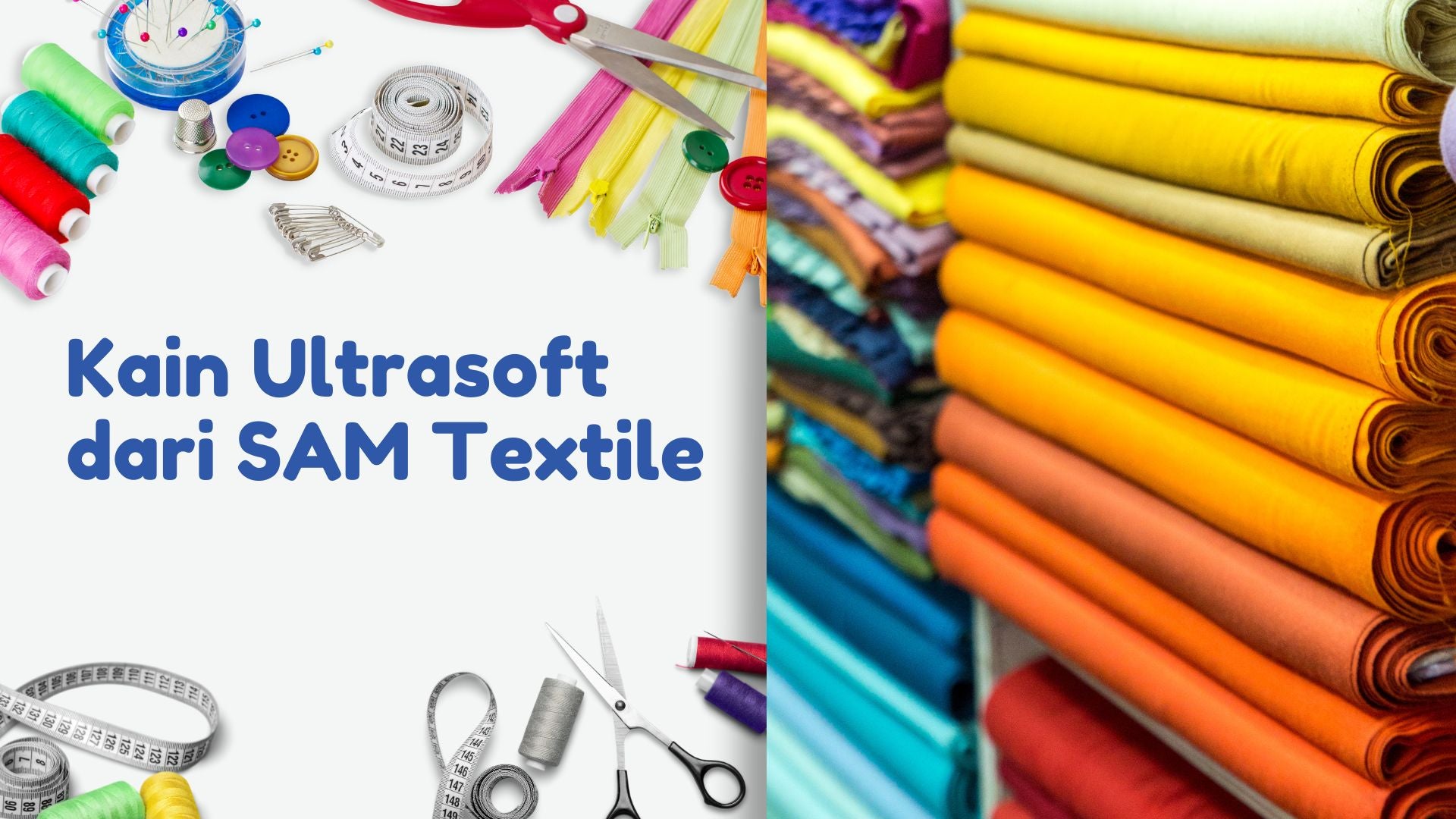 Kenalan Yuk Sama Kain Ultrasoft dari SAM Textile: Nyaman Maksimal, Sty ...